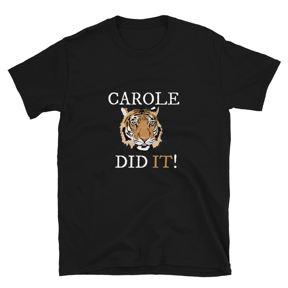 Carole Did It Tee | STLA Merch